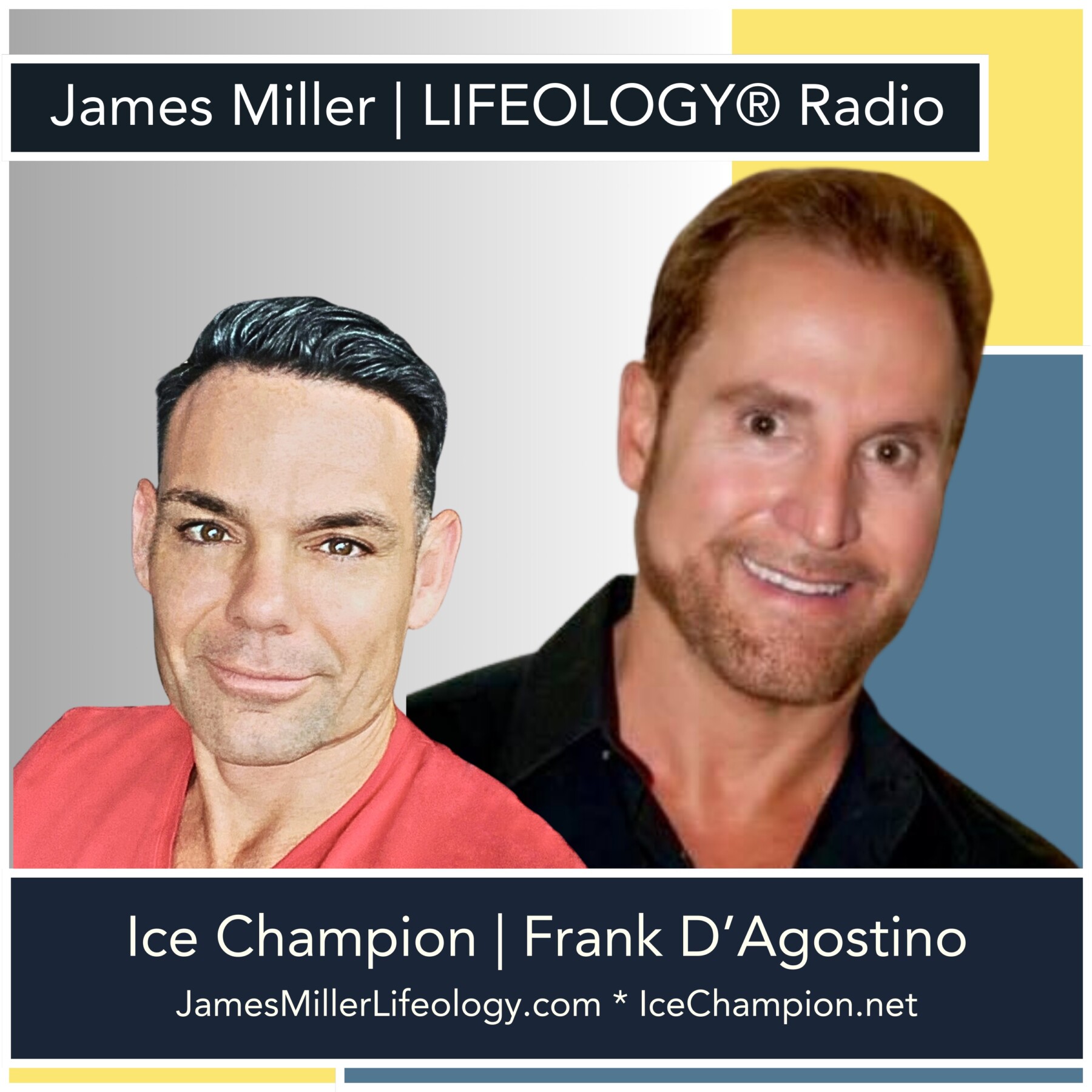 Ice Champion | Frank D'Agostino — James Miller | LIFEOLOGY®